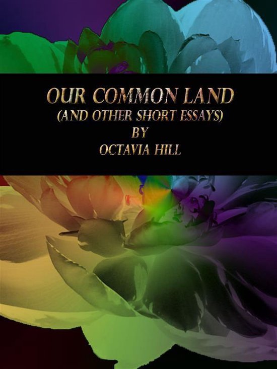 Our Common Land (ebook), Octavia Hill | 9788834130414 | Boeken | bol.com