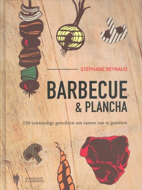 Barbecue en plancha, Stephane Reynaud | 9789089312839 | Boeken | bol
