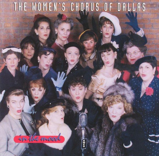 In the Mood, Women'S Chorus Of Dallas | CD (album) | Muziek | bol