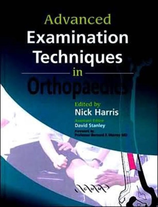 Advanced Examination Techniques in Orthopaedics, Nick Harris | 9781841100739 | Boeken | bol