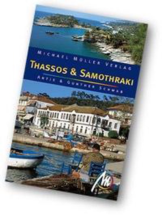 Thassos & Samothraki, Antje Schwab | 9783899536461 | Boeken | bol.com