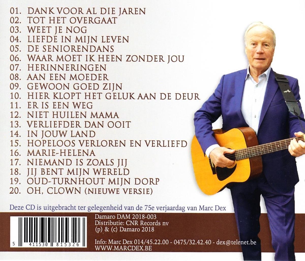 Dank Voor Al Die Jaren, Marc Dex | CD (album) | Musique | bol
