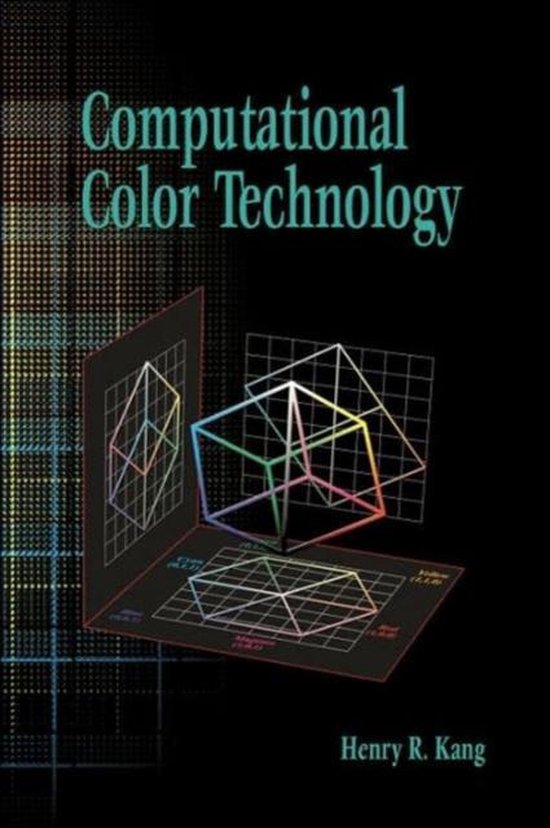 Computational Color Technology | 9780819461193 | Henry R. Kang | Boeken | bol.com
