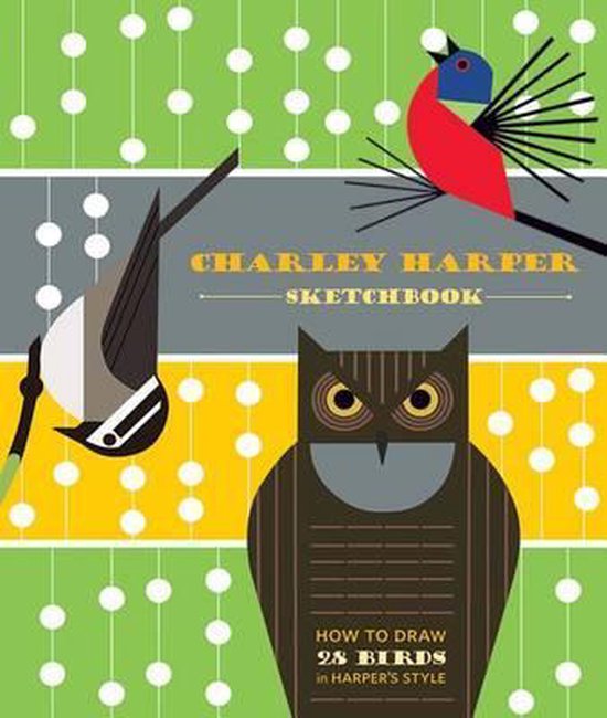Charley Harper Sketchbook How to Draw 28 Birds in Harper's Style Aa785 ...