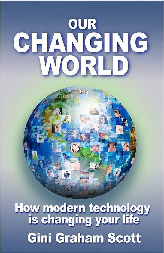 Our Changing World (ebook), Gini Graham Scott | 9781938568459 | Boeken ...