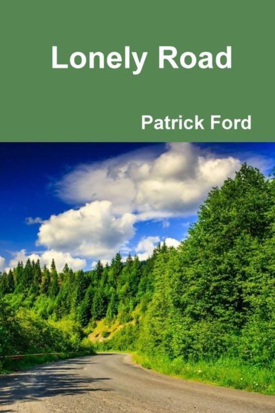 Lonely Road, Patrick Ford | 9781291531602 | Boeken | bol