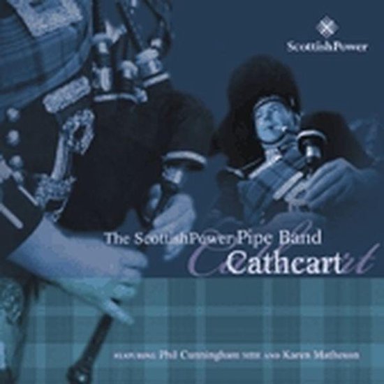 Cathcart, The Scottish Power Pipe Band | CD (album) | Muziek | bol