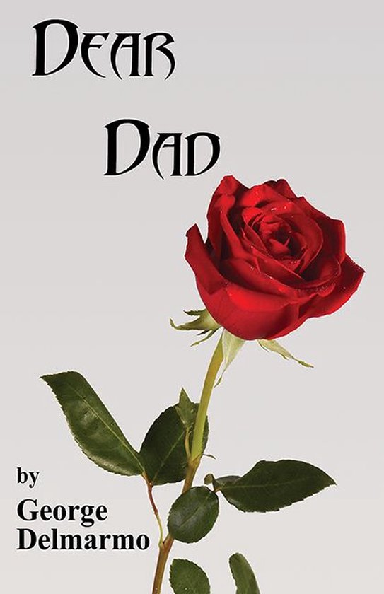 Dear Dad (ebook), George Delmarmo | 9781771432146 | Boeken | bol
