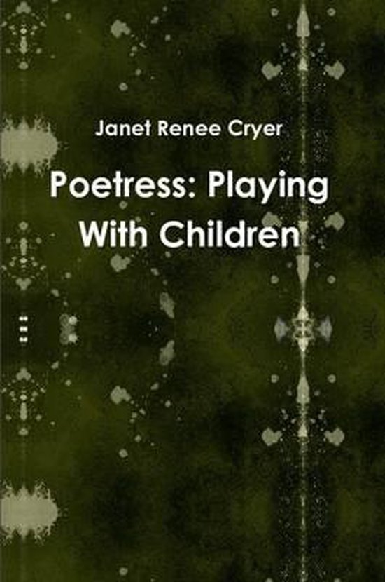 Poetress, Janet Renee Cryer | 9781257943760 | Boeken | bol