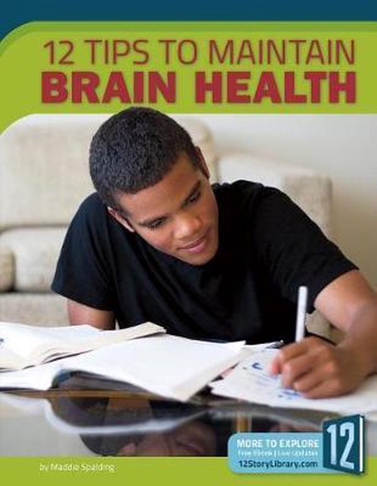 12 Tips to Maintain Brain Health, Maddie Spalding | 9781632353863 ...