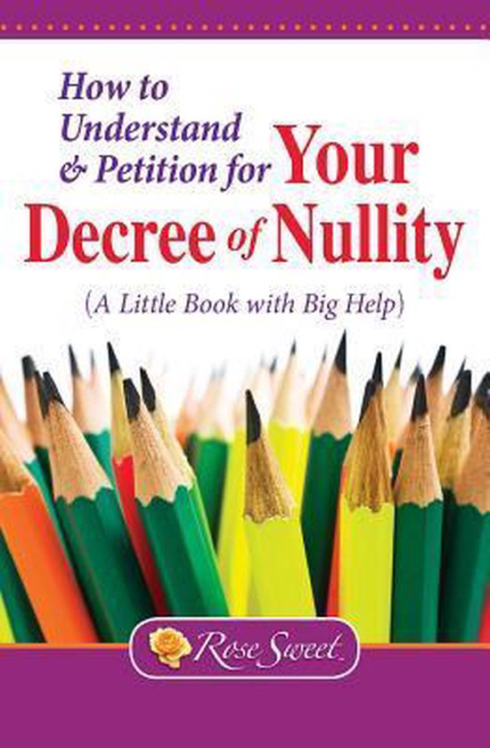 How to Understand & Petition for Your Decree of Nullity | 9781935302605 ...