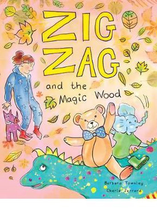 Zig Zag and the Magic Wood, Barbara Townley | 9781999738310 | Boeken | bol