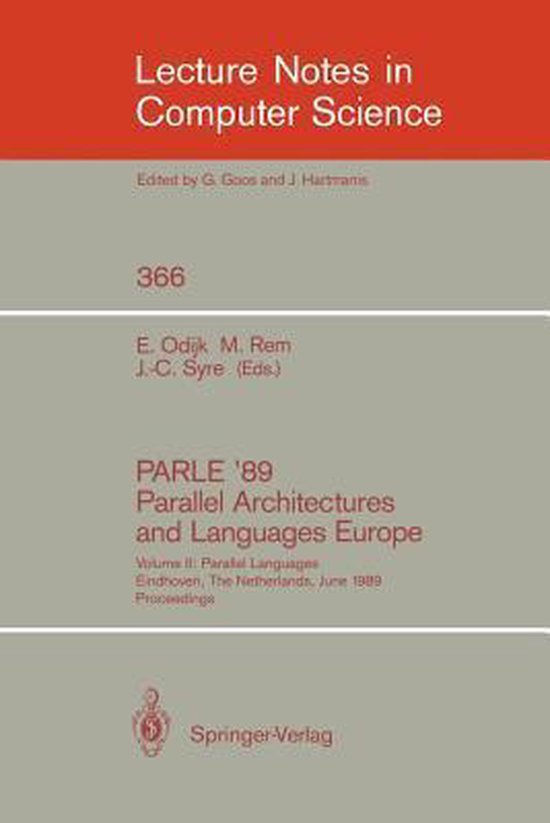PARLE '89 - Parallel Architectures and Languages Europe: Volume II | 9783540512851 |... | bol.com