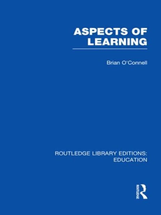 Aspects of Learning | 9780415689519 | Brian O'Connell | Boeken | bol.com