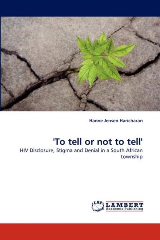 'To tell or not to tell' | 9783838352565 | Hanne Jensen Haricharan ...