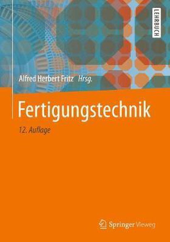 Fertigungstechnik | 9783662565346 | Boeken | bol.com