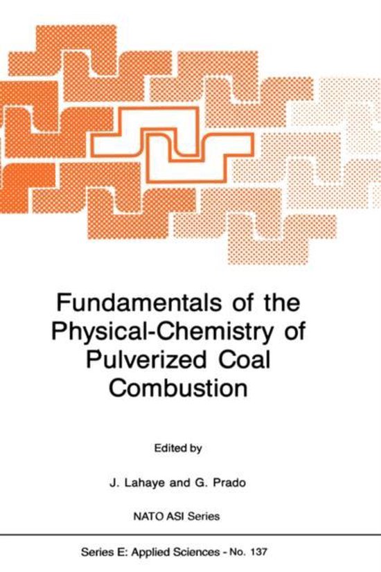 Fundamentals of the Physical-Chemistry of Pulverized Coal Combustion | 9789024735730 |... | bol.com
