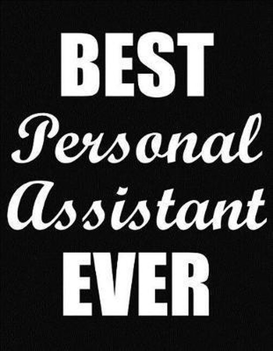Best Personal Assistant Ever, Blaze Publishing | 9781794125216 | Boeken ...