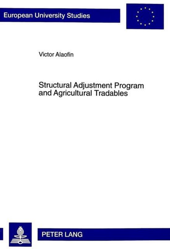 Structural Adjustment Program and Agricultural Tradables ...