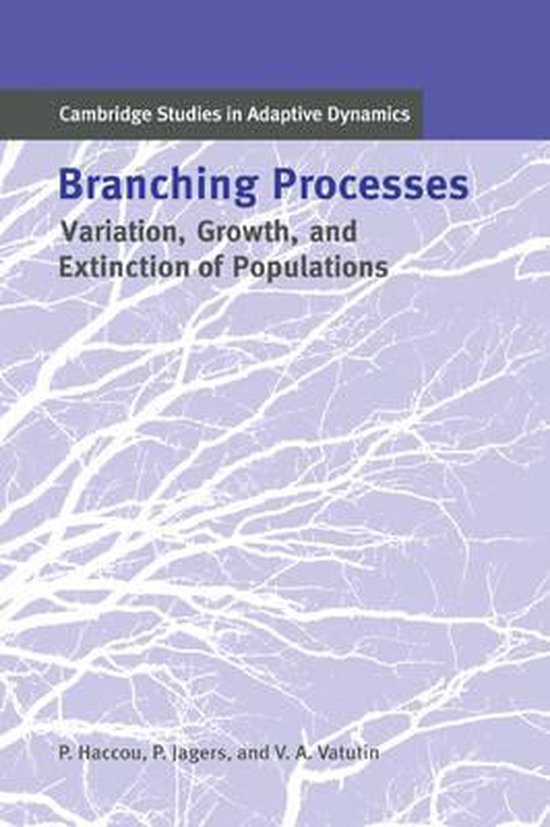 Branching Processes | 9780521539852 | Patsy Haccou | Boeken | bol.com