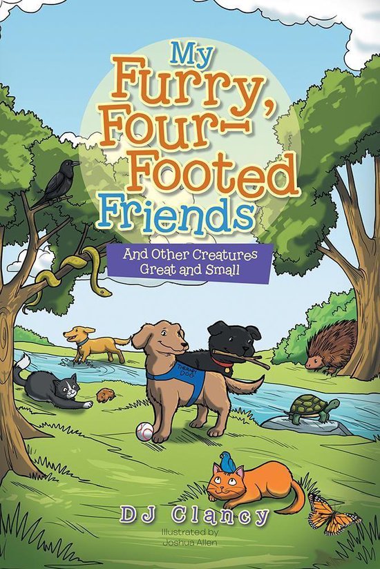 My Furry, Four-Footed Friends (ebook), Dj Clancy | 9781504978170 ...