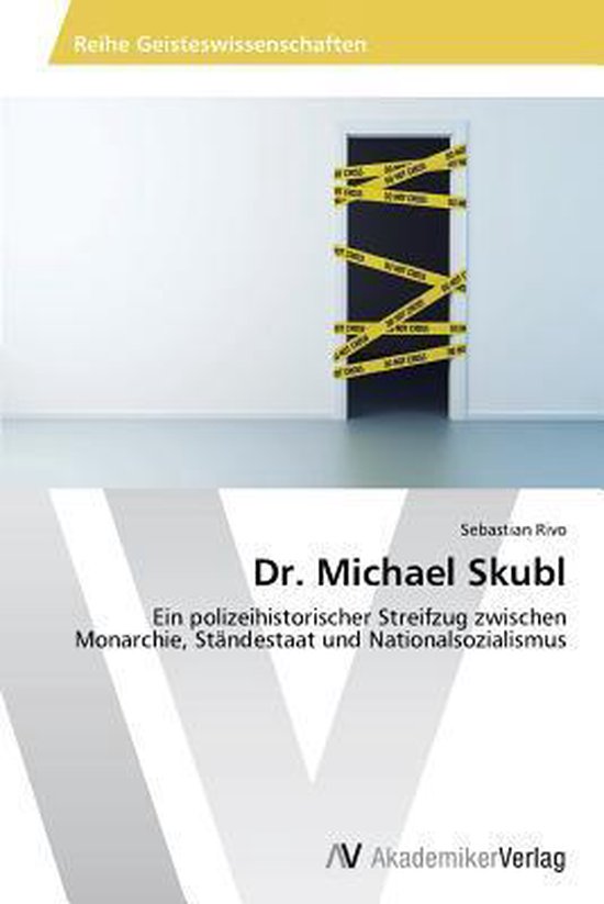 Dr. Michael Skubl | 9783639494150 | Sebastian Rivo | Boeken | bol