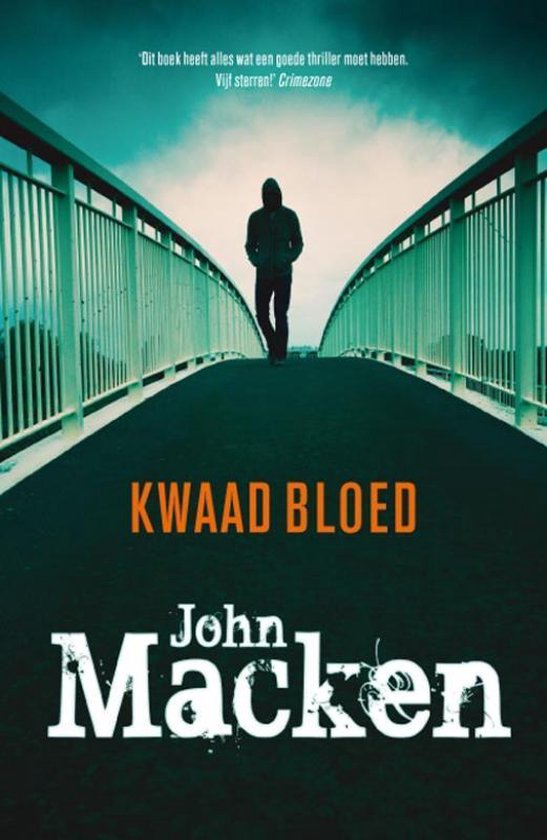 Kwaad Bloed, John Macken | 9789026127052 | Boeken | bol