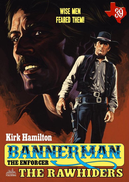 Bannerman the Enforcer - Bannerman the Enforcer 39: The Rawhiders ...