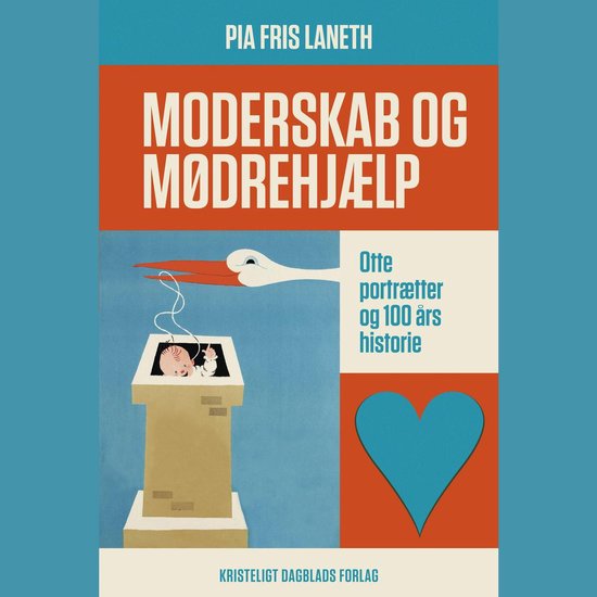 Moderskab og mødrehjælp, Pia Fris Laneth | 9788711338032 | Boeken | bol.com