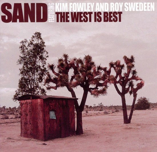 West Is Best, Sand | CD (album) | Muziek | bol.com