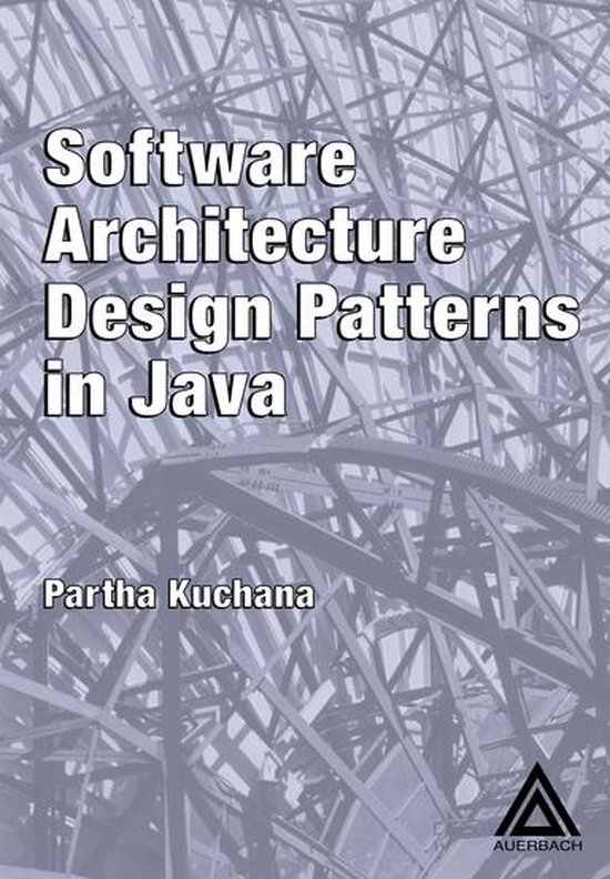 Software Architecture Design Patterns in Java (ebook), Partha Kuchana ...