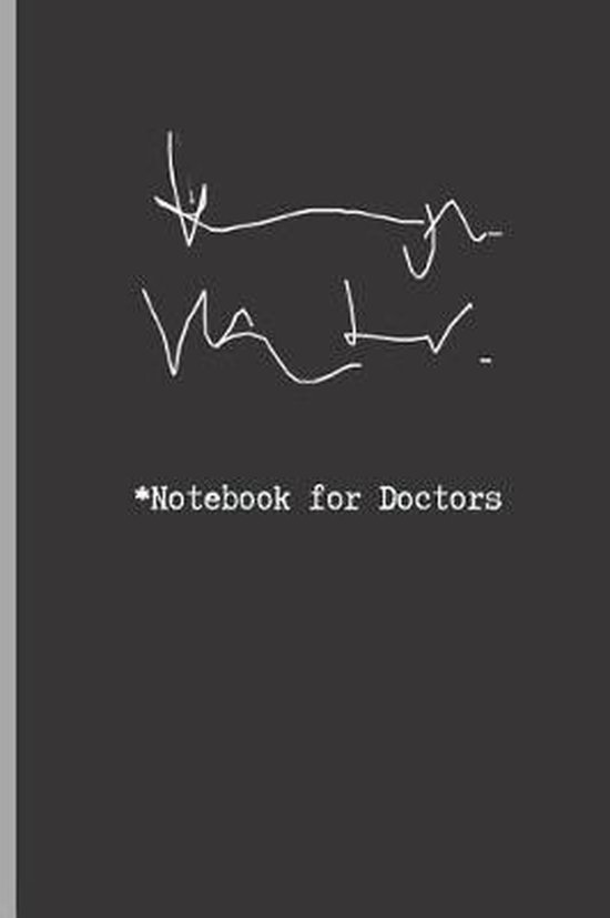 Notebook for Doctors | 9781091489158 | Inspired Notebooks | Boeken ...