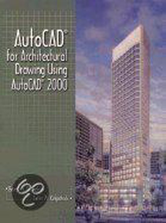 Autocad for Architectural Drawing Using Autocad 2000, Beverly L ...