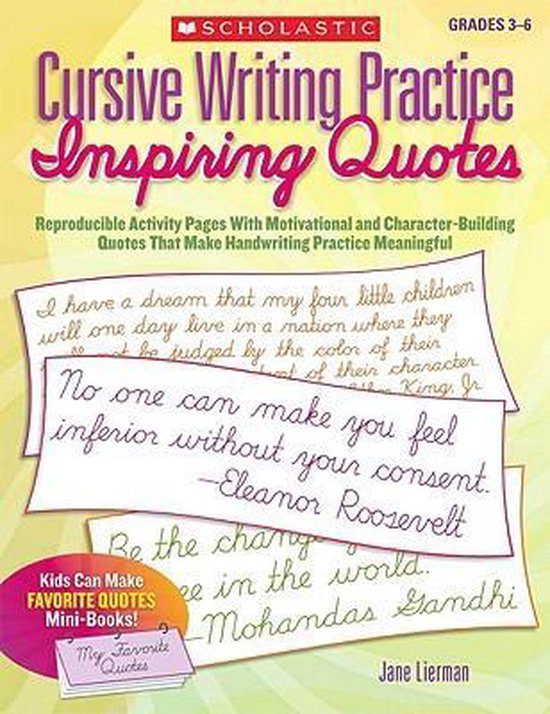 Cursive Writing Practice: Inspiring Quotes : Reproducible Activity ...