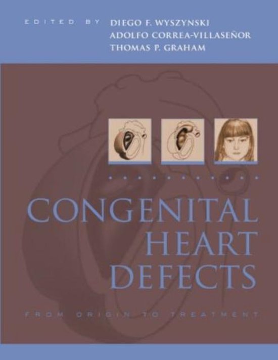 Congenital Heart Defects | 9780195373882 | Wyszynski | Boeken | bol