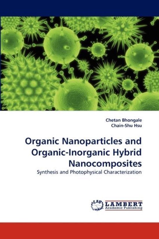 Organic Nanoparticles and Organic-Inorganic Hybrid Nanocomposites ...