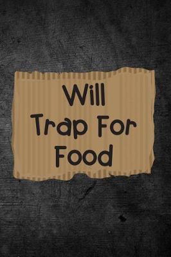 Will Trap for Food, Outdoor Chase Journals | 9781726338431 | Boeken ...