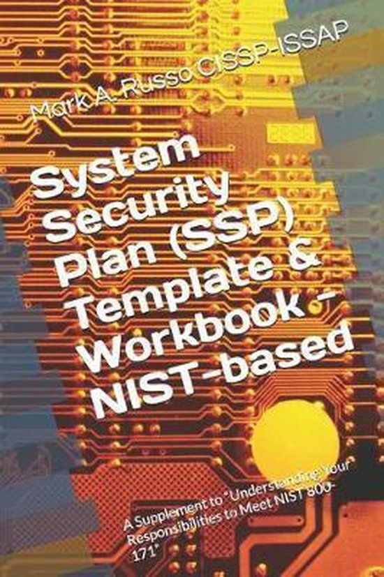 System Security Plan (SSP) Template & Workbook - NIST-based ...