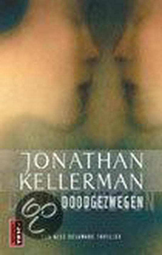 Doodgezwegen, Jonathan Kellerman | 9789024549740 | Boeken | bol.com