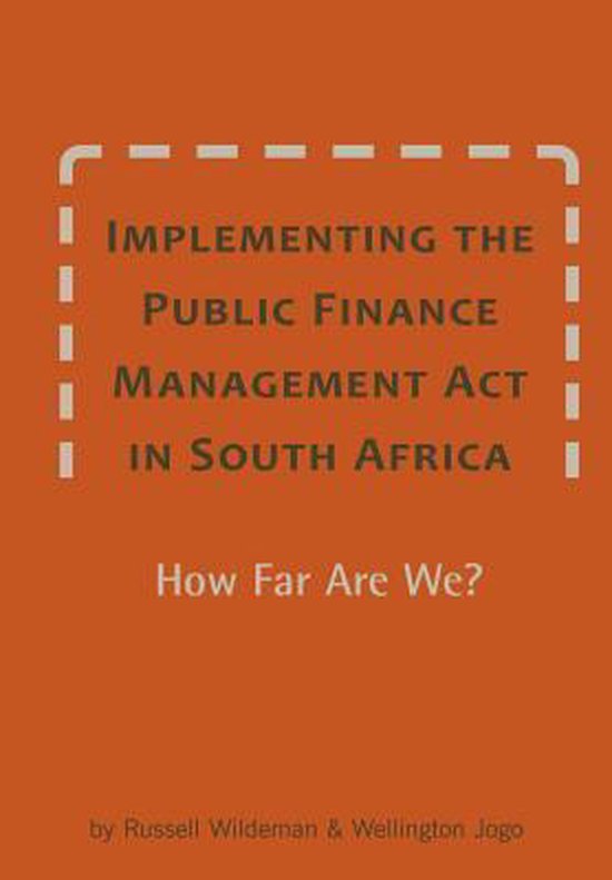 Implementing the Public Finance Management Act in South Africa ...