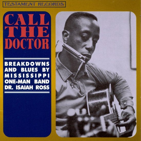 Call The Doctor, Isiah -Doctor- Ross | CD (album) | Muziek | bol.com