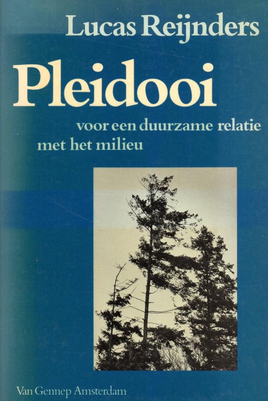 Pleidooi duurzame relatie met het milieu, Reynders | 9789060126004 ...