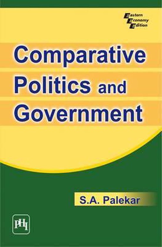 Comparative Politics and Government, S. A. Palekar | 9788120333352 ...