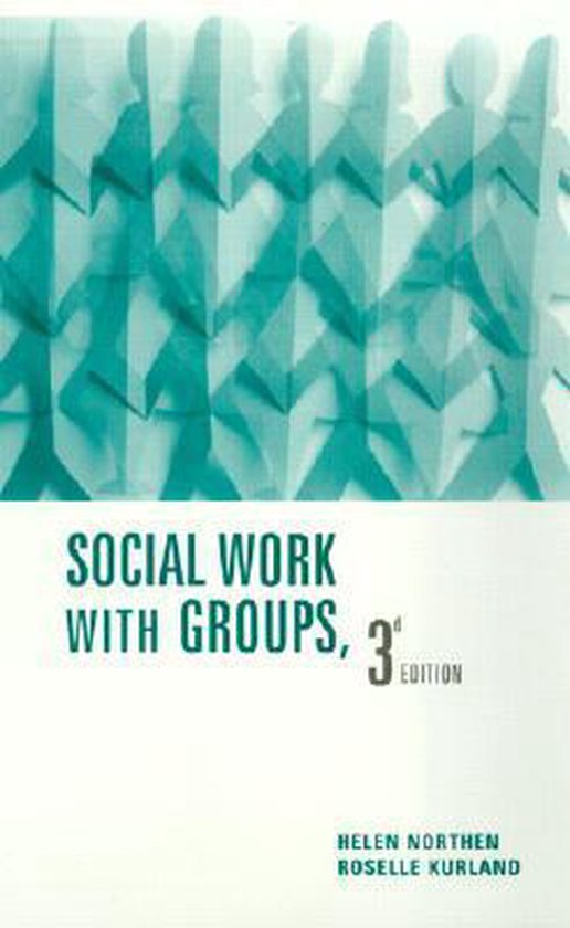 Social Work with Groups | 9780231116329 | Helen Northen | Boeken | bol.com