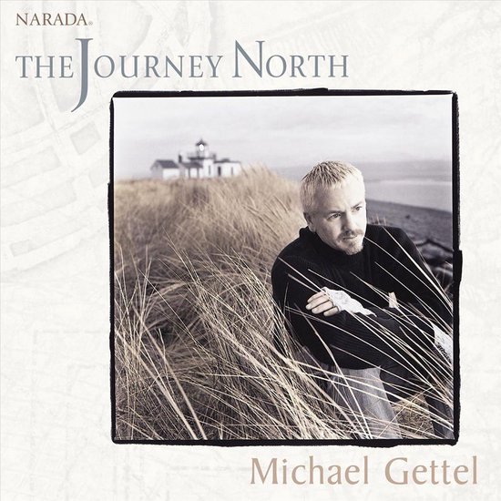 Journey North, Michael Gettel | CD (album) | Muziek | bol.com