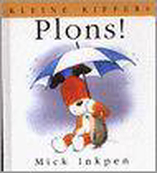 Plons !, Mick Inkpen | 9789041007872 | Boeken | bol.com