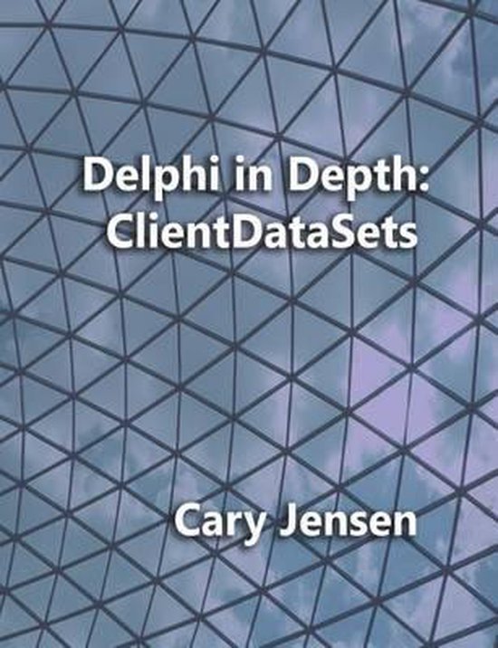 Delphi in Depth | 9781461008583 | Cary Jensen Ph D | Boeken | bol