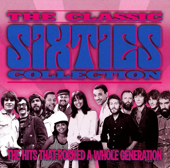 Classic Sixties Collection: 1969-1970, various artists | CD (album ...