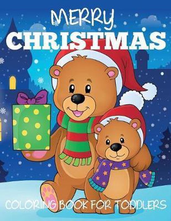 Christmas Books for Kids- Merry Christmas Coloring Book for Toddlers ...