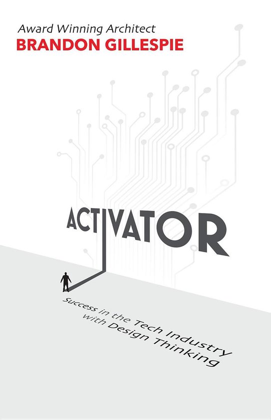 Activator (ebook), Brandon Gillespie | 9780998749914 | Boeken | bol